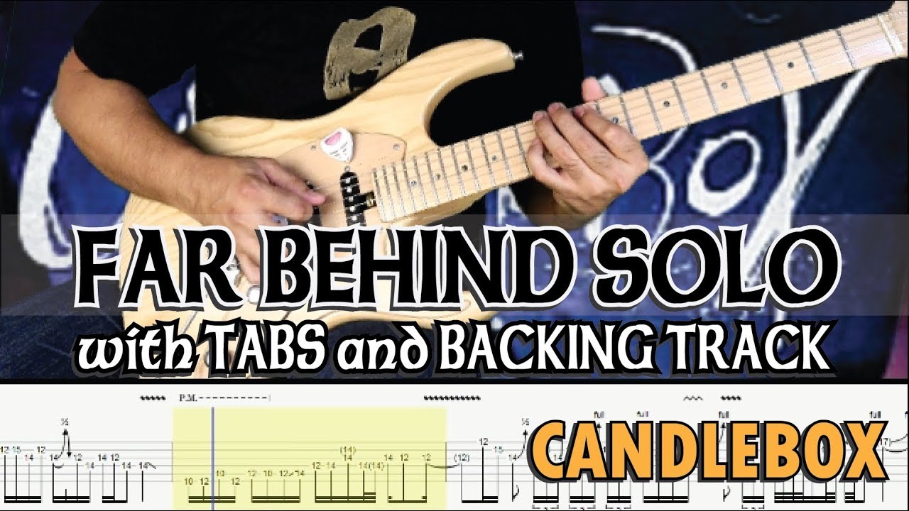 CANDLEBOX | FAR BEHIND GUITAR SOLO with TABS and BACKING TRACK | ALVIN ...
