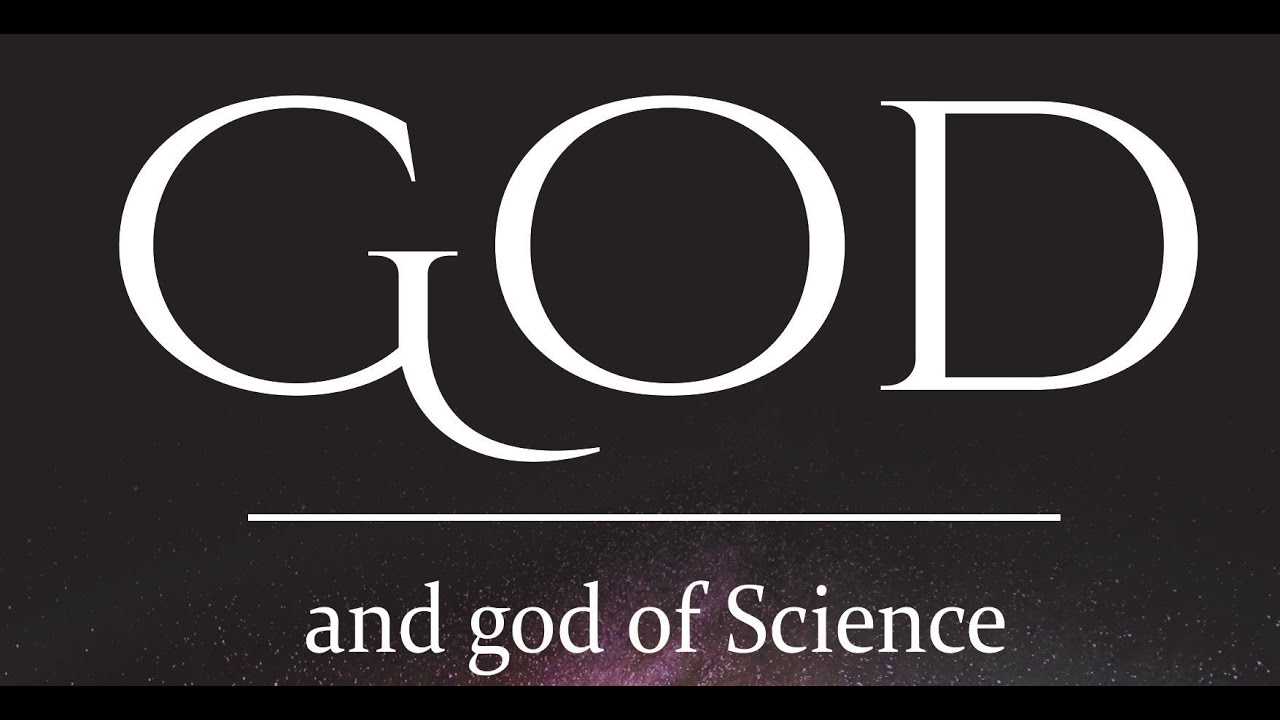 Full Documentary God and god of Science V2 - YouTube