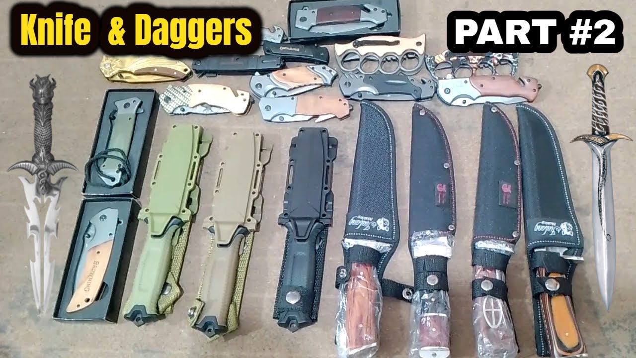 Part#2 Exploring Knives & Daggers for Hunting, Camping, & Safety Tools ...