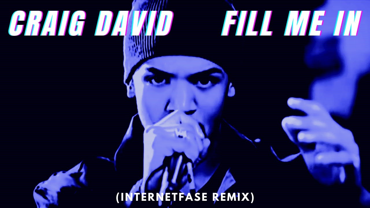 craig david - fill me in (internetfase remix) - YouTube