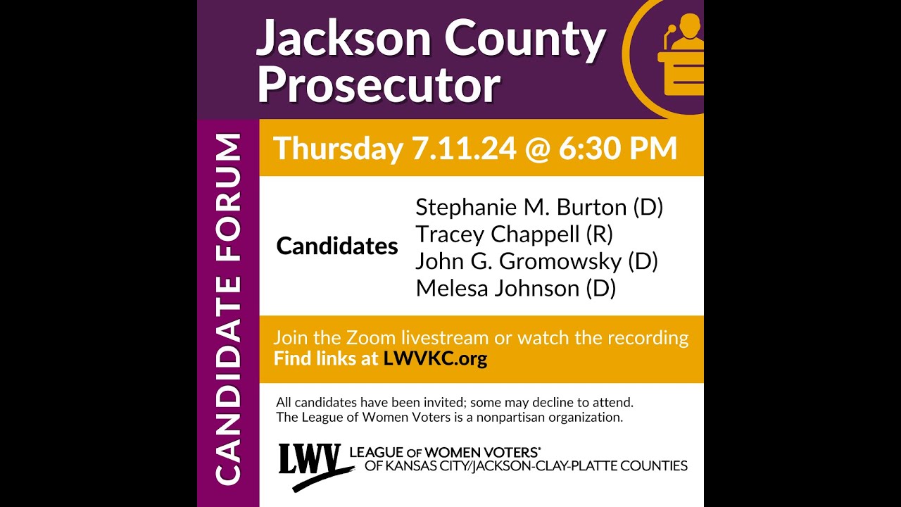July 11, 2024 Jackson County Prosecutor Candidates Forum - YouTube