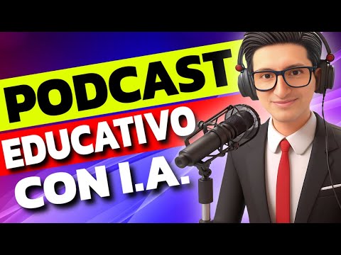 Crea tus propios PoDCAST educativo con IA - YouTube