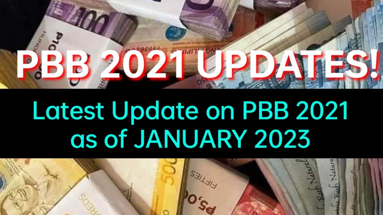PBB 2021 UPDATES! UPDATES ON PBB 2021 AS OF JANUARY 2023 - YouTube