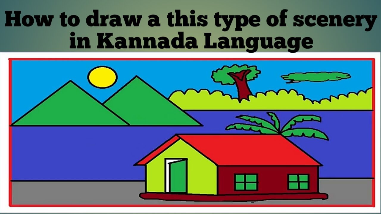 How to draw a this type of scenery in Kannada Language - YouTube