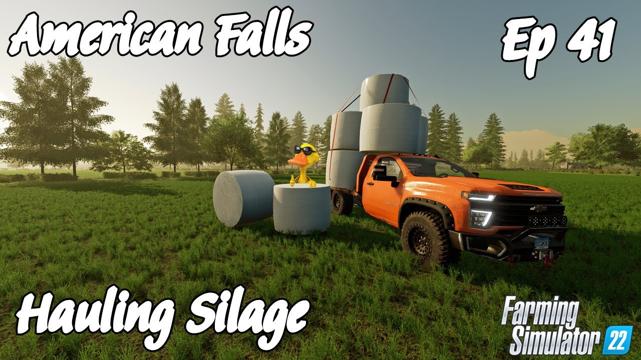 American Falls | Hauling Silage | Episode 41 | Farming Simulator 22 ...