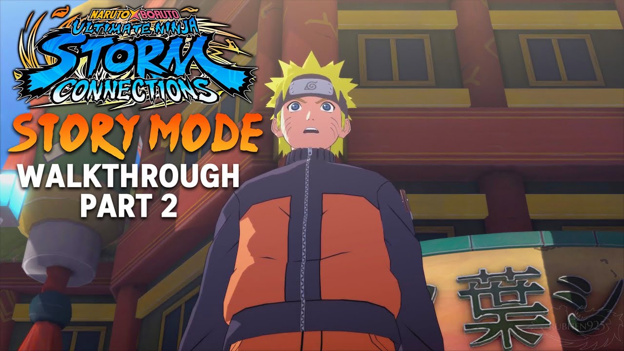 Naruto x Boruto Ultimate Ninja STORM CONNECTIONS: STORY MODE - 2 - YouTube