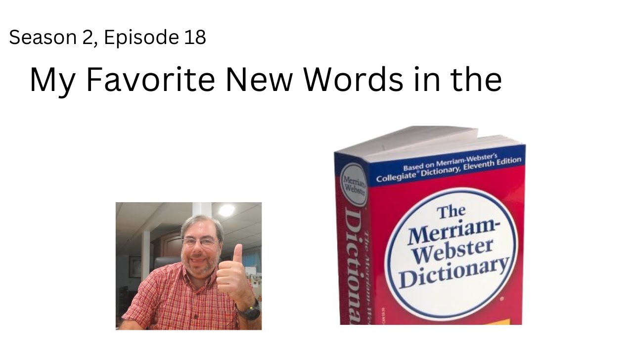 Your Personal Librarian's Favorite New Words In The Merriam-Webster ...