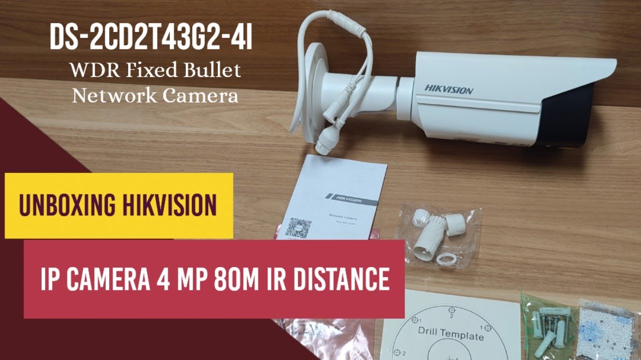 Unboxing IP Camera Hikvision 4 MP Outdoor Seri DS-2CD2T43G2-4I - YouTube