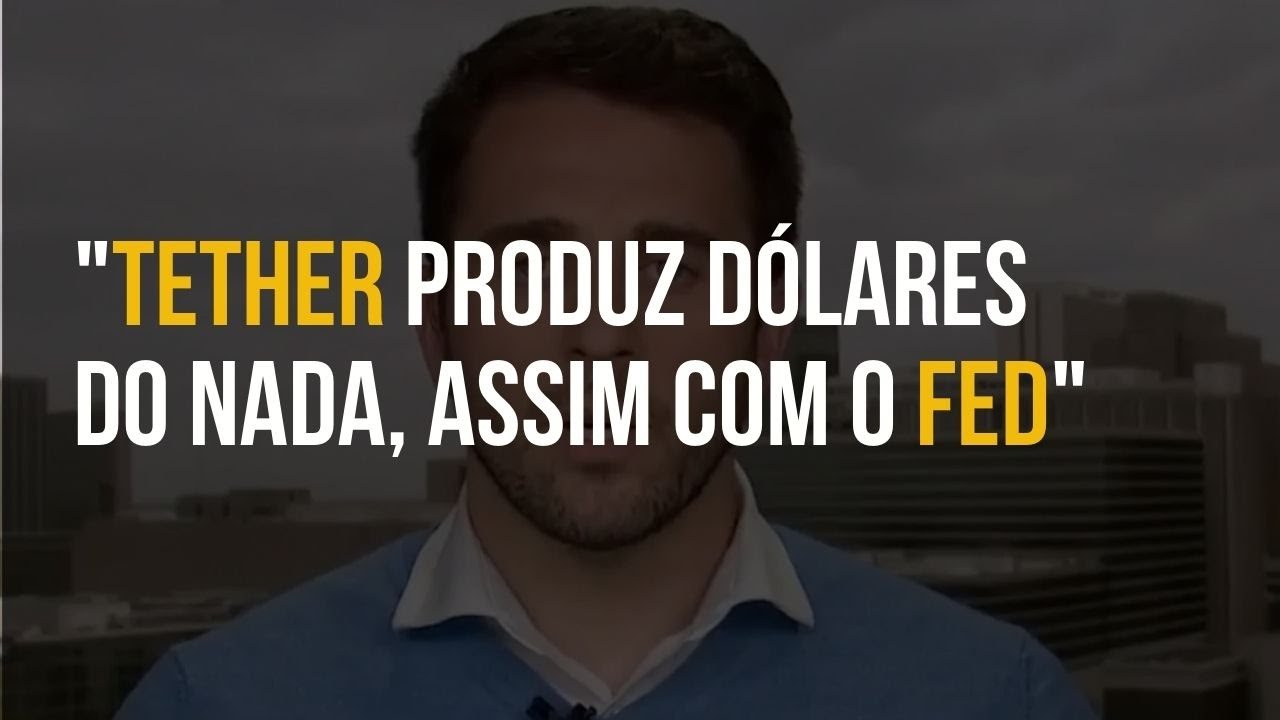 Anthony Pompliano: "Tether produz dólares do nada, assim como o Fed ...