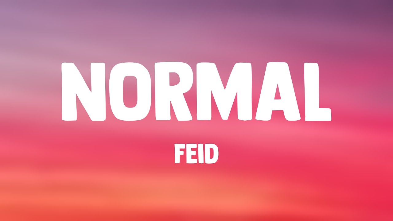 Normal - Feid (Lyrics Video) 💫 - YouTube