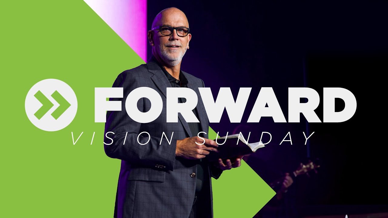 Forward Vision Sunday - YouTube