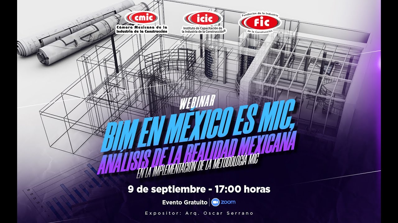 BIM en México es MIC, Análisis de la Realidad Mexicana en la ...