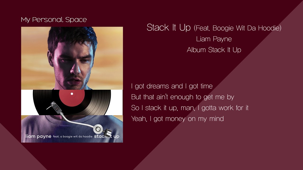 Liam Payne - Stack It Up (Feat. A Boogie Wit Da Hoodie) / 가사(Lyrics ...