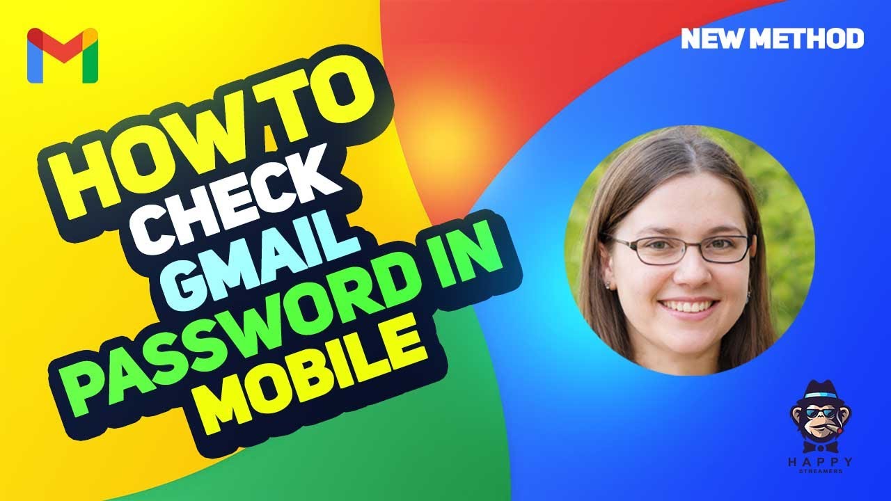 How to Check Gmail Password in Mobile | Easy Step-by-Step Guide 2025 [New Method] - YouTube
