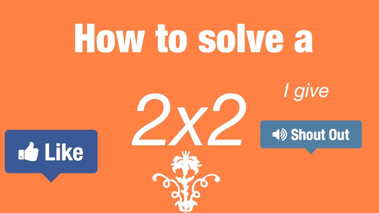 2x2 Tutorial YouTube 2x2-tutorial-youtube