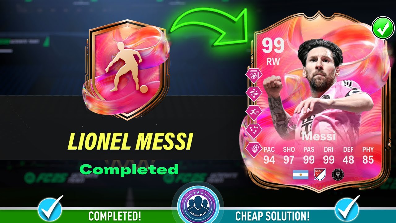 99 FUTTIES Lionel Messi SBC Solution - Cheap Solution & Tips - FC 25 ...