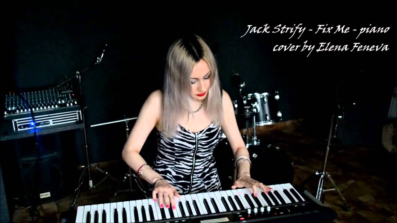 Jack Strify - Fix Me - piano cover - YouTube
