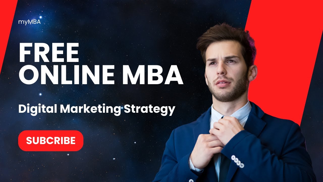 Free Online MBA - Digital Marketing Strategy - YouTube