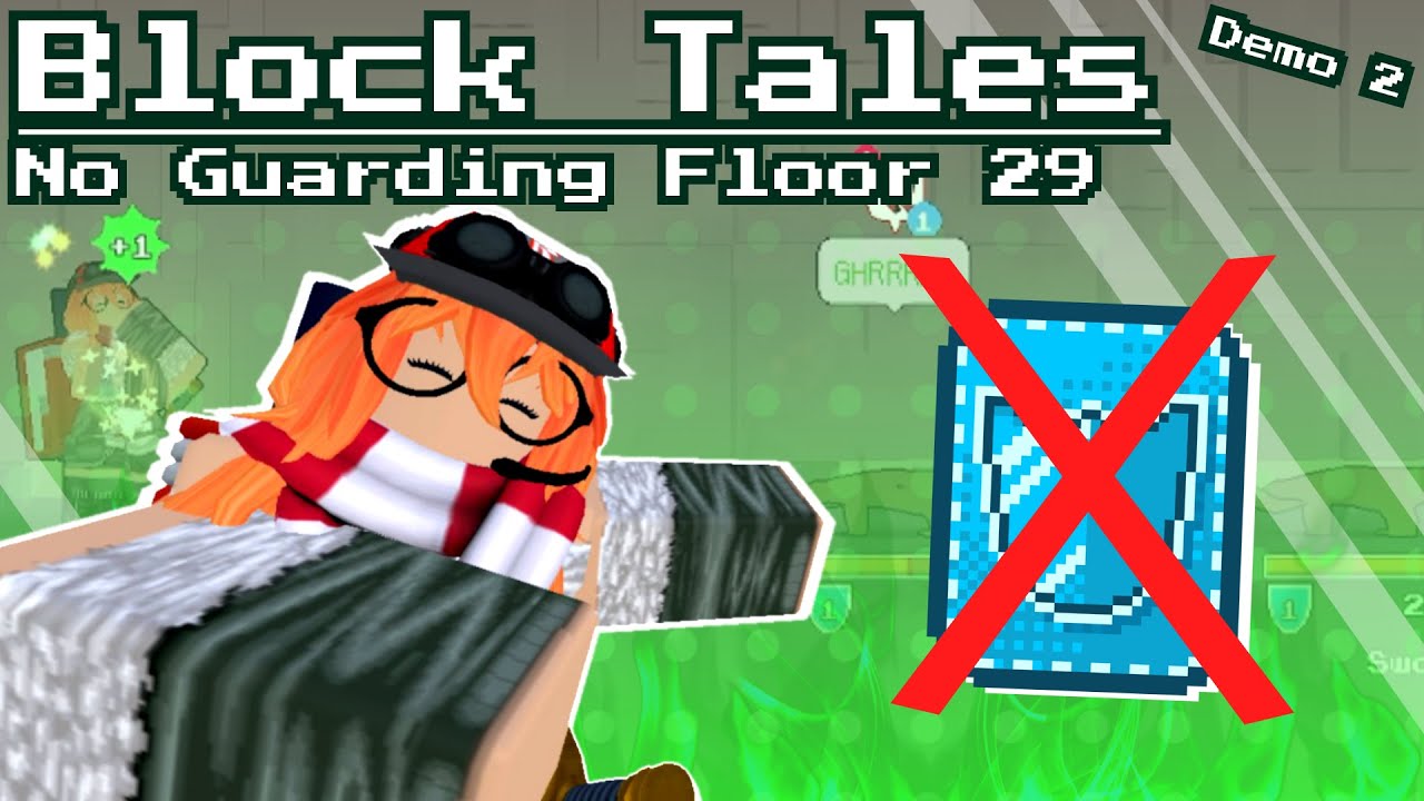 The "No Guarding" Block Tales Pit Experience Demo 2 // Floor 29 - YouTube
