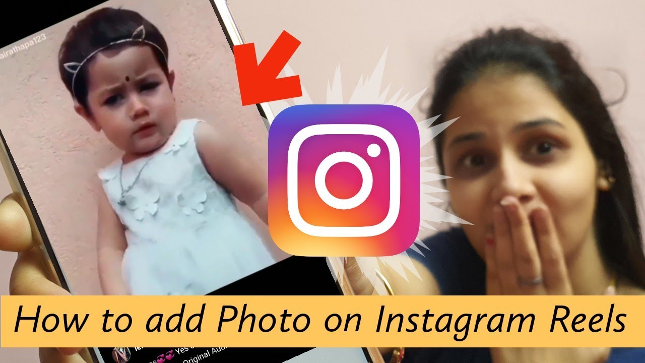 How To Add A Photo On Instagram Reels YouTube how-to-add-a-photo-on-instagram-reels-youtube