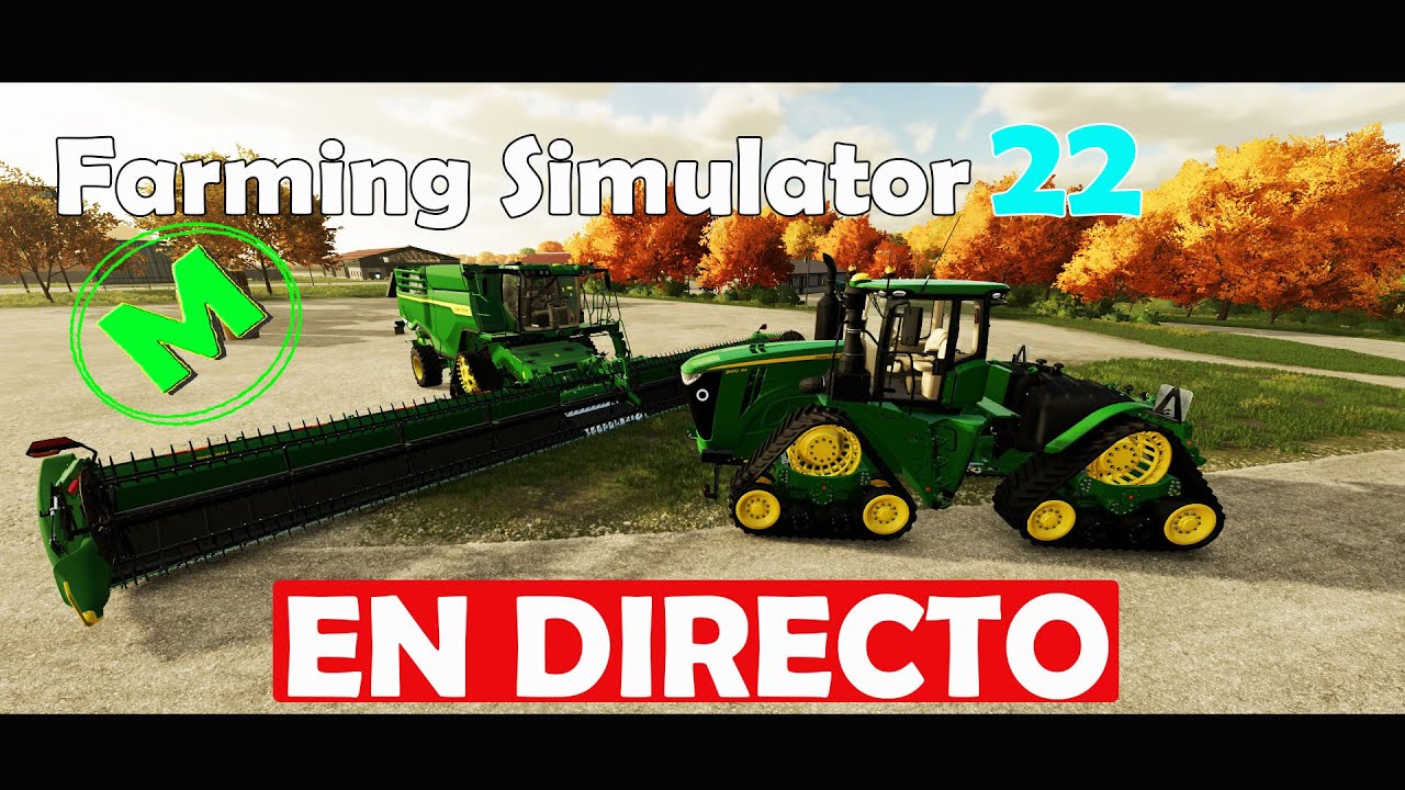 🚜👉 Farming Simulator 22 en DIRECTO Mejor comunidad 🥰 !discord - YouTube
