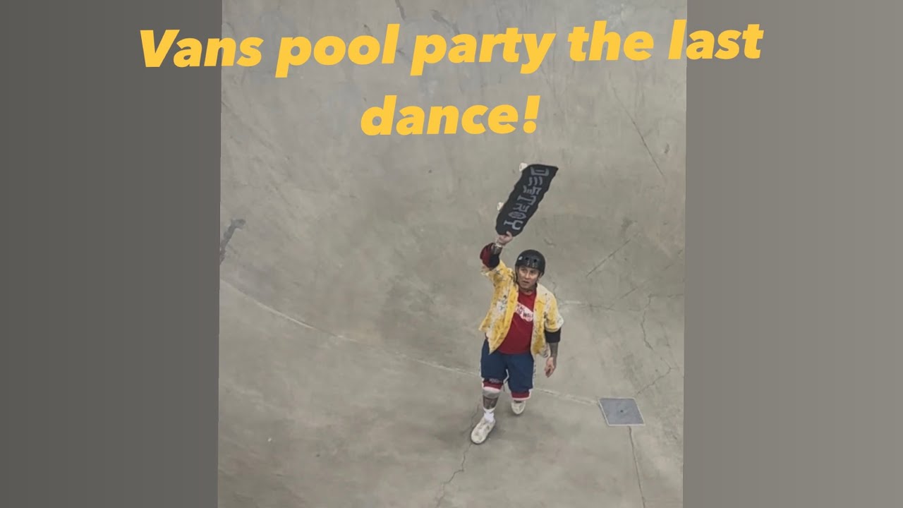 2025 Vans pool party: R.i.P Combi bowl - YouTube