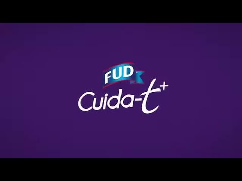 FUD México - FUD CUIDAT+ CUIDARTE A TU MANERA SABE MEJOR - YouTube