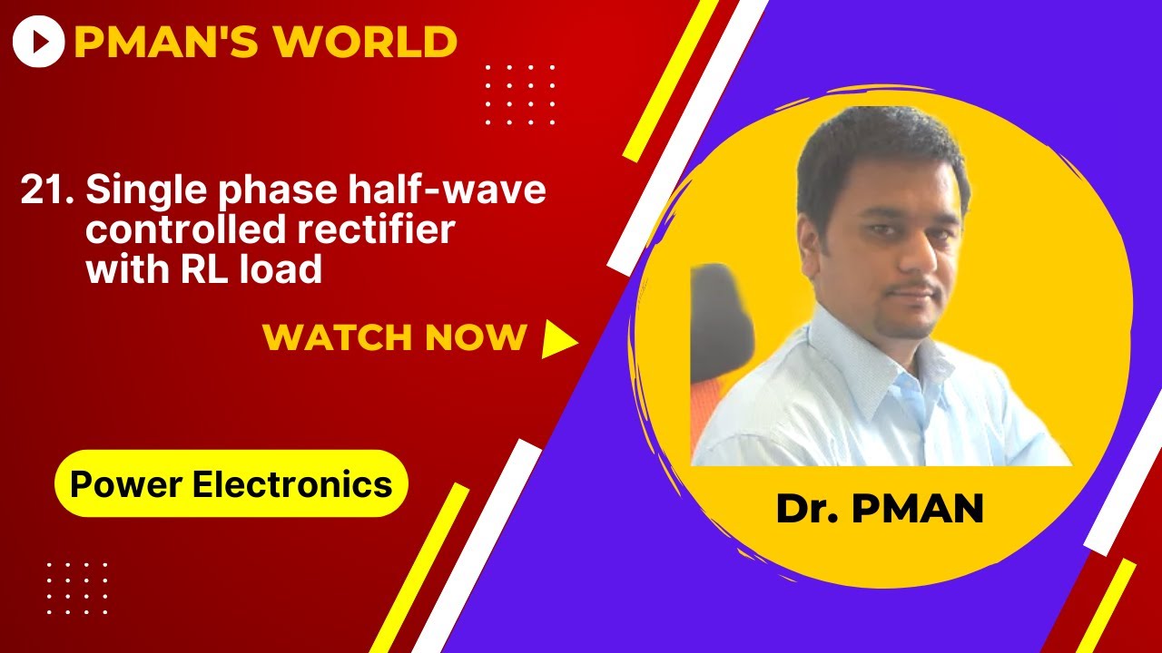 21 Single phase half wave controlled rectifier with RL load - YouTube