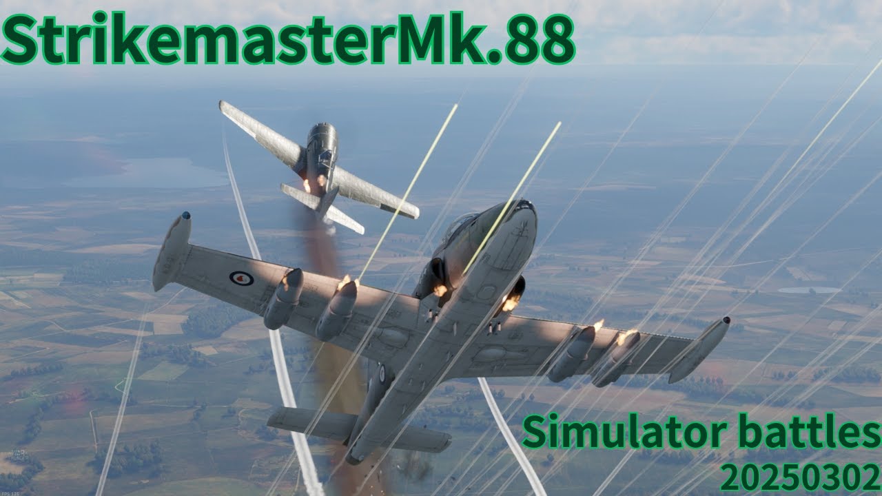 WarThunder SB gameplay シミュレーター ストライクマスター Mk.88 Strikemaster Mk.88 air ...