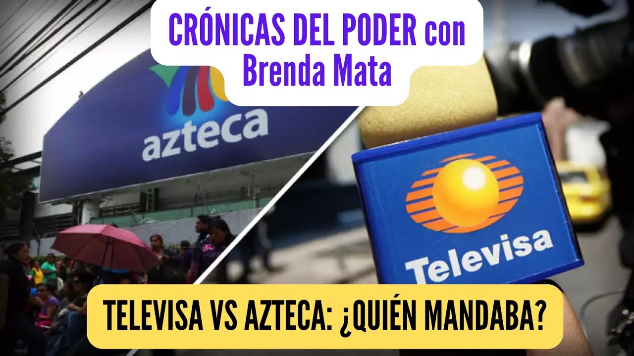 TELEVISA VS TV AZTECA: LA GUERRA POR LA TELEVISIÓN Y EL PODER EN MÉXICO ...