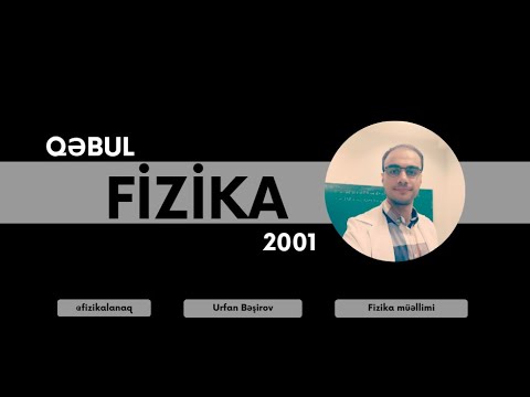 QƏBUL - 2001 | I qrup, Fizika