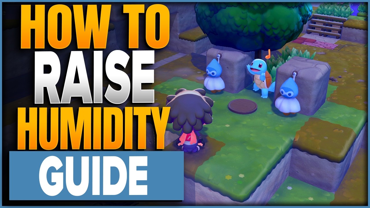 How To Raise The Humidity Level In Pokemon Pokopia - YouTube