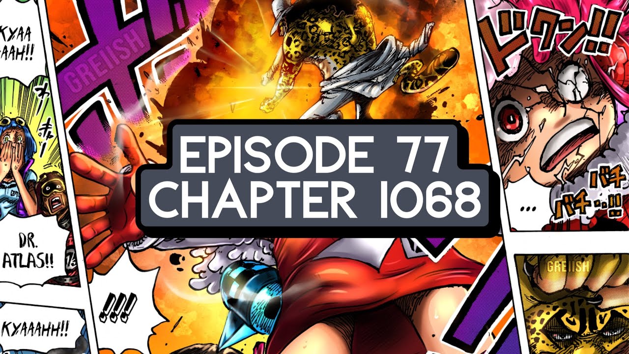 Episode 77: ONE PIECE Chapter 1068 | That One Piece Talk - YouTube