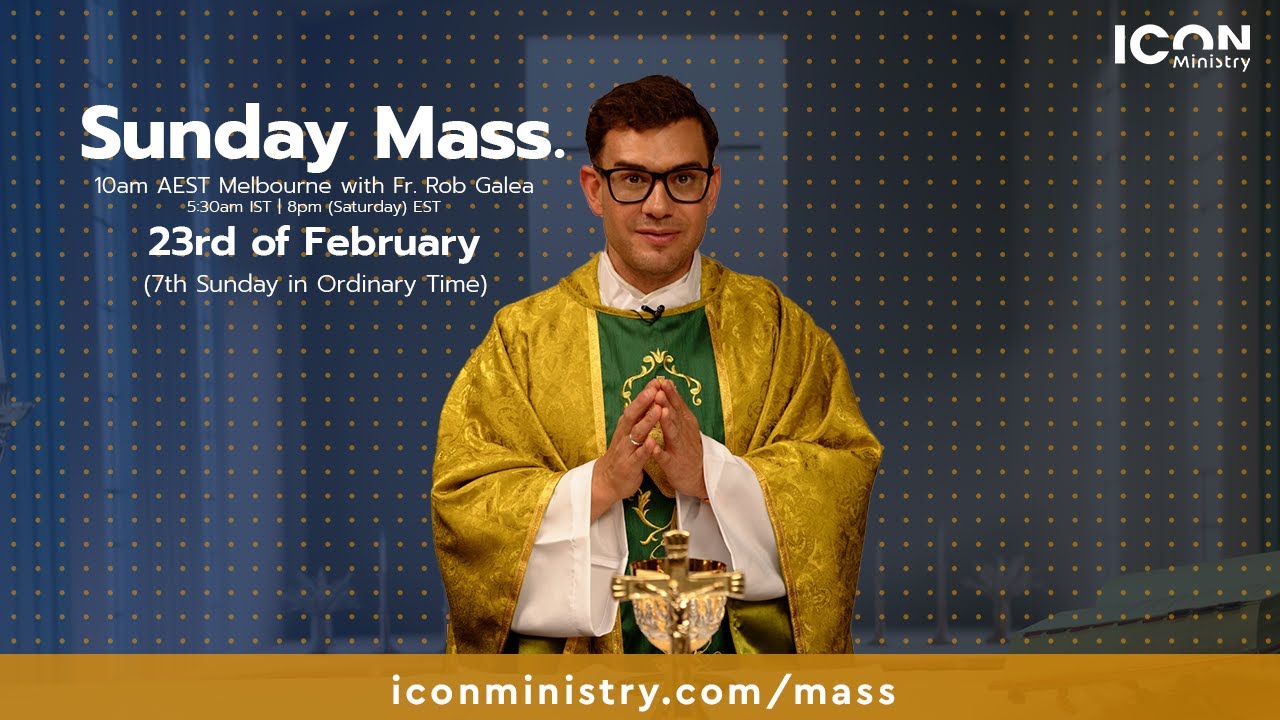 Sunday Mass with Fr. Rob Galea 23/02/2025 - YouTube