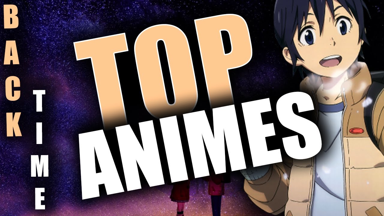 TOP 5 Animes retour dans le temps - YouTube