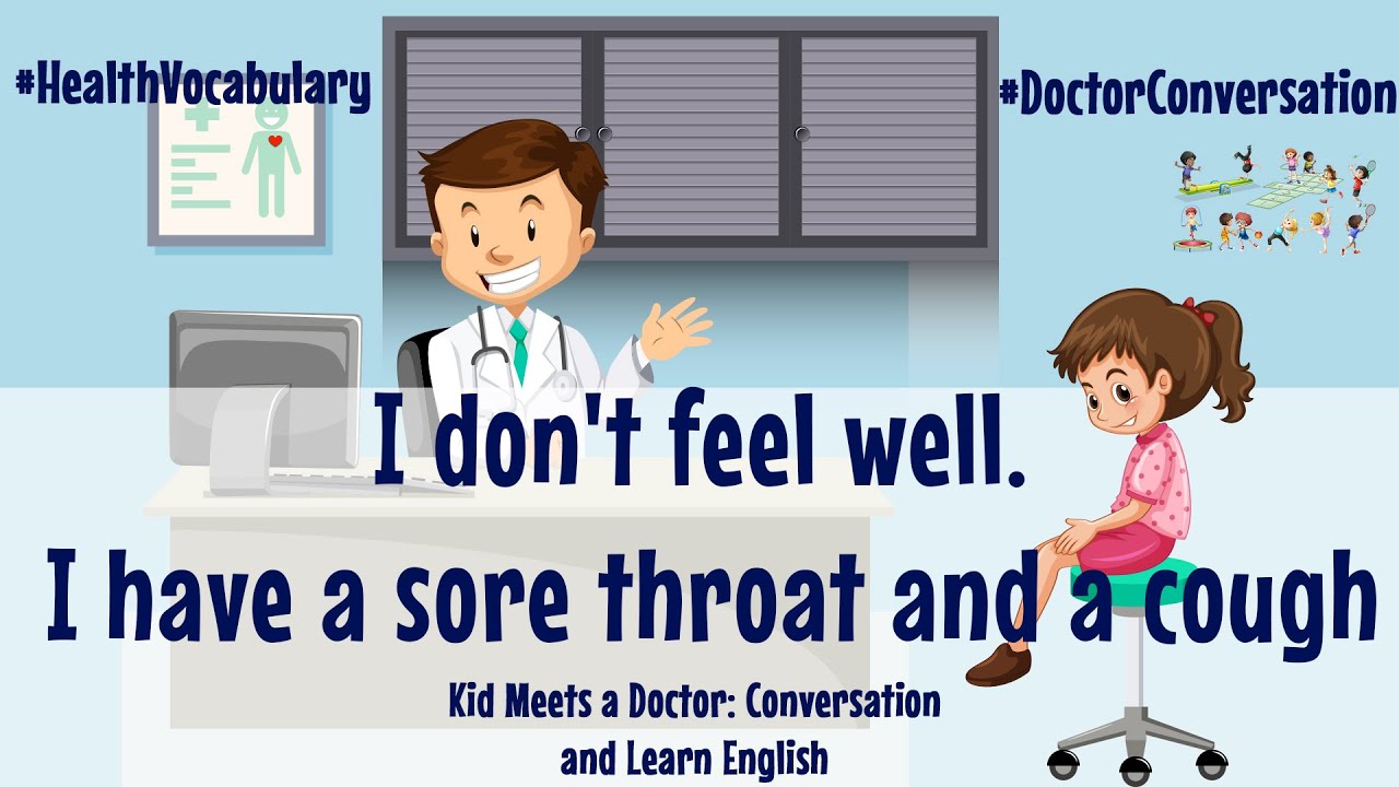 Kid Meets a Doctor: Conversation and Learn English - YouTube