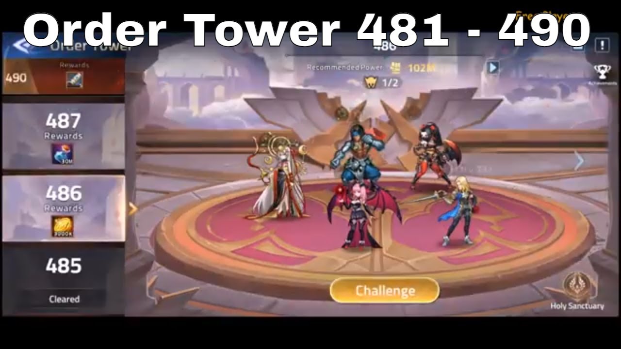 Order Tower 481 - 490 MOBILE LEGENDS ADVENTURE - YouTube