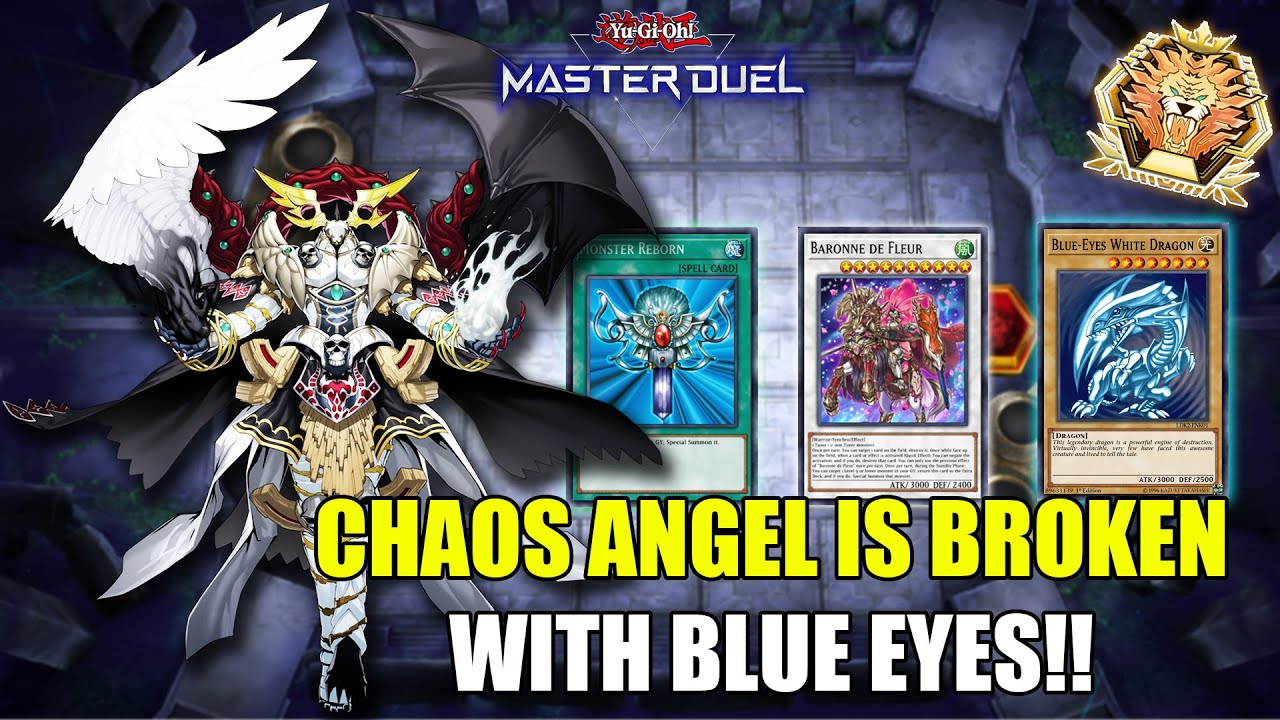 BEST CHAOS ANGEL Blue-Eyes Deck!! Destroy meta decks! (Yu-Gi-Oh Master ...