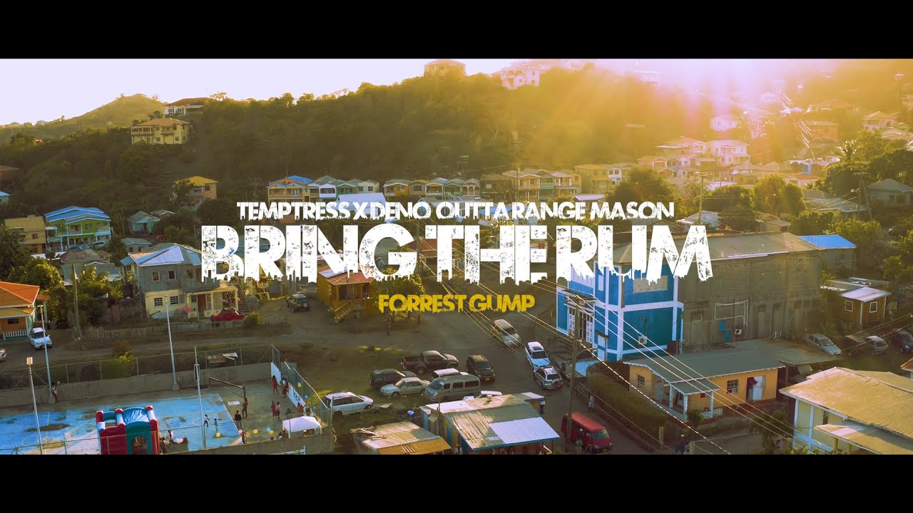 Temptress X Deno Outta Range Mason - Bring De Rum (Soca) [ Official ...