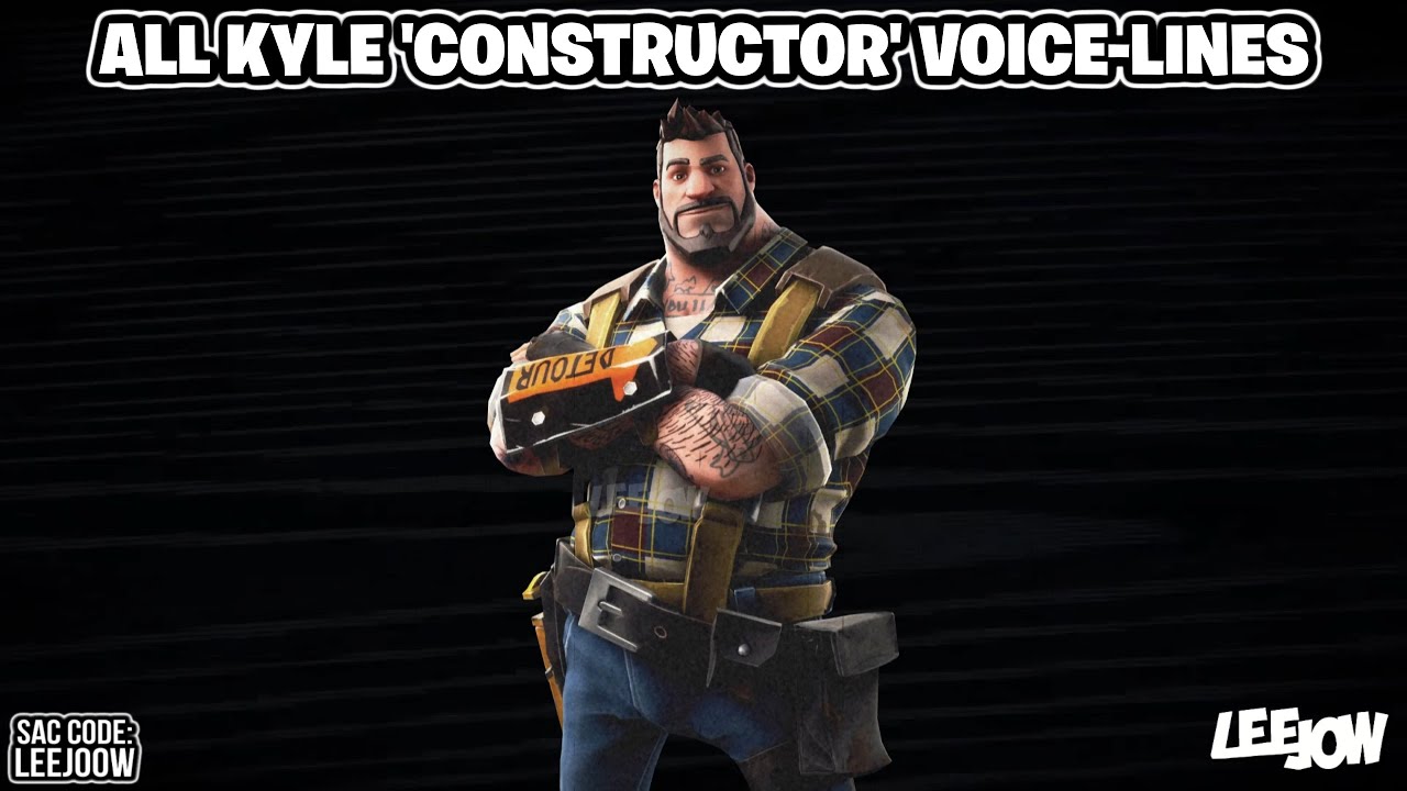 Fortnite - Kyle 'Constructor' | All Hero Voice-lines (STW) - YouTube