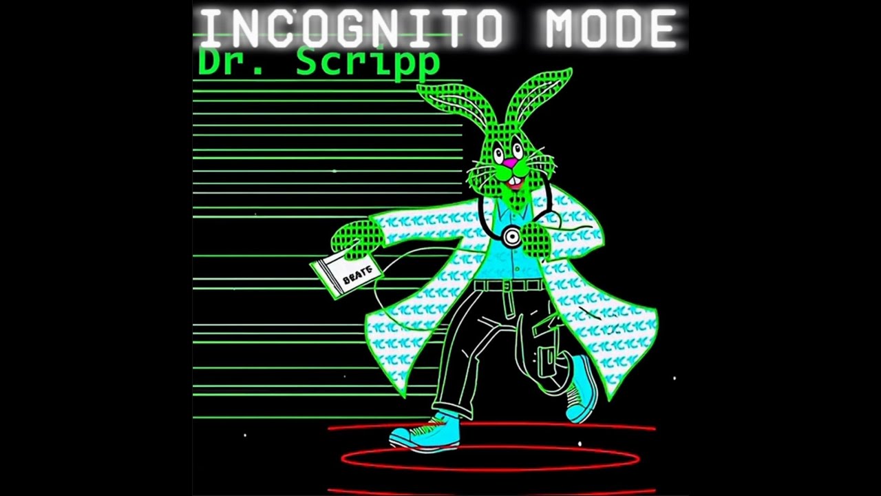 Incognito Mode - Full Album (Dr Scripp Mix) - YouTube