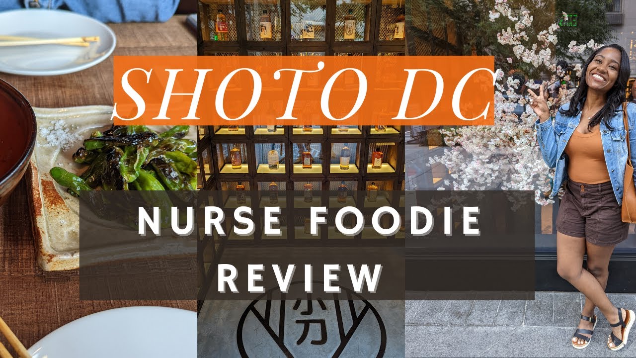 SHOTO DC | A Nurse Foodie Review - YouTube