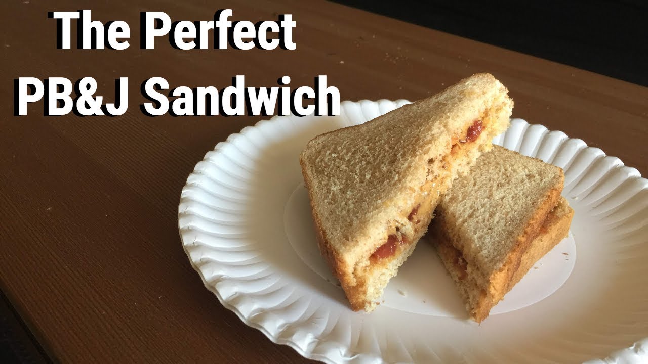 How To Make A Peanut Butter And Jelly Sandwich - YouTube