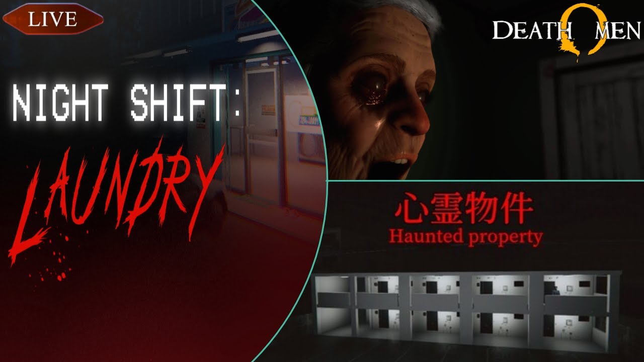 Vertical Night Shift: Laundry, DeathOmen, Haunted Property - Short ...