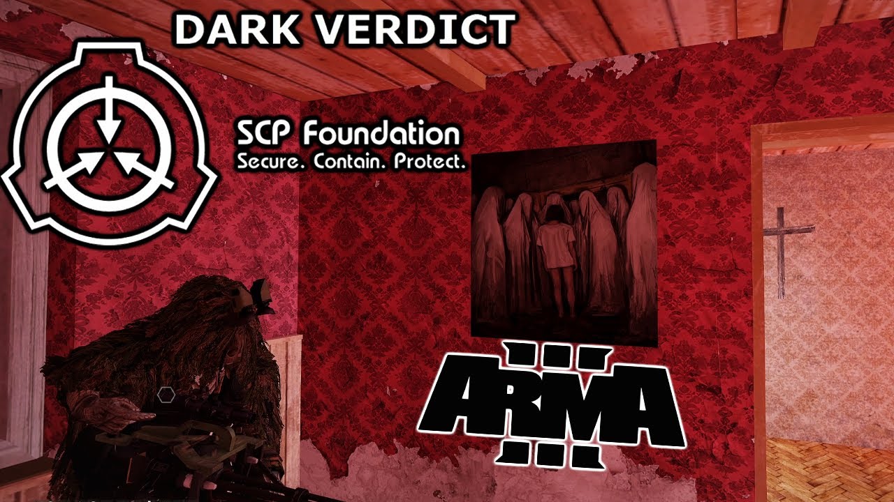 ARMA 3 - SCP THE DARK VERDICT - YouTube