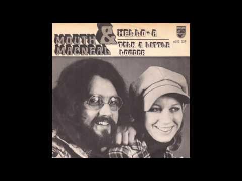 MOUTH & MACNEAL - HELLO-A - VINYL - YouTube