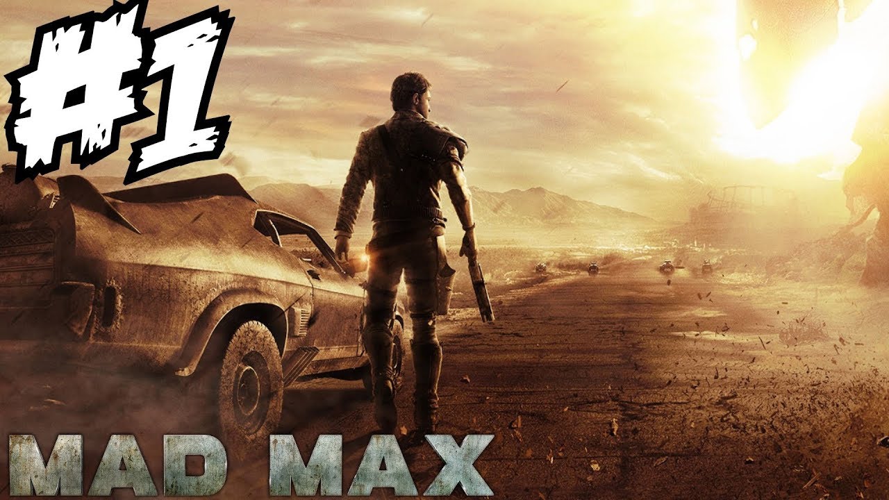 MAD MAX : Part 1 - YouTube