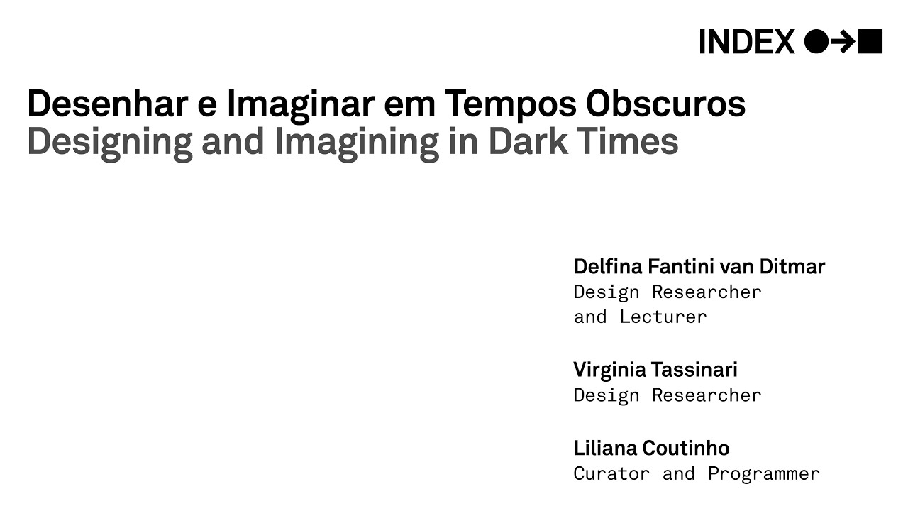 Desenhar e Imaginar em Tempos Obscuros, com Delfina Fantini van Ditmar ...