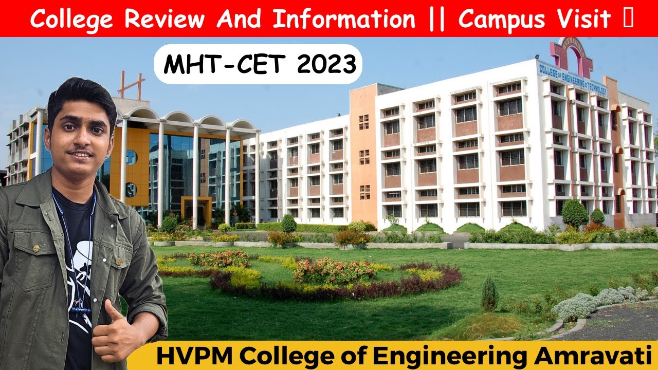 HVPM College of Engineering & Technology Amravati College Review and ...