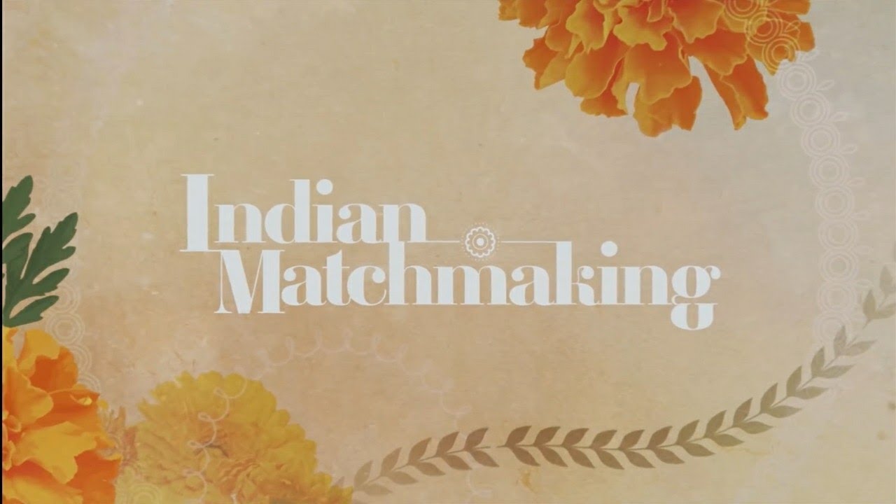 Indian Matchmaking "Official Trailer" - YouTube